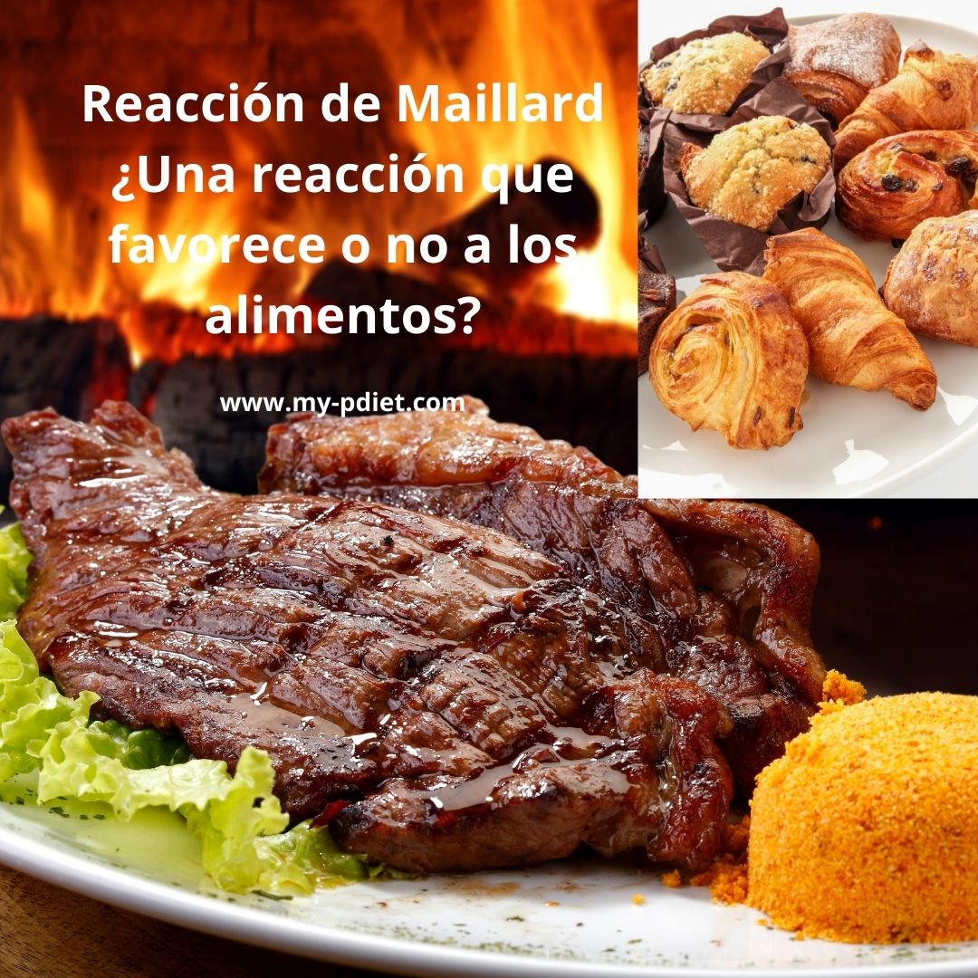 ¿Una reacción que favorece o no a los alimentos? Reacción de Maillard ...