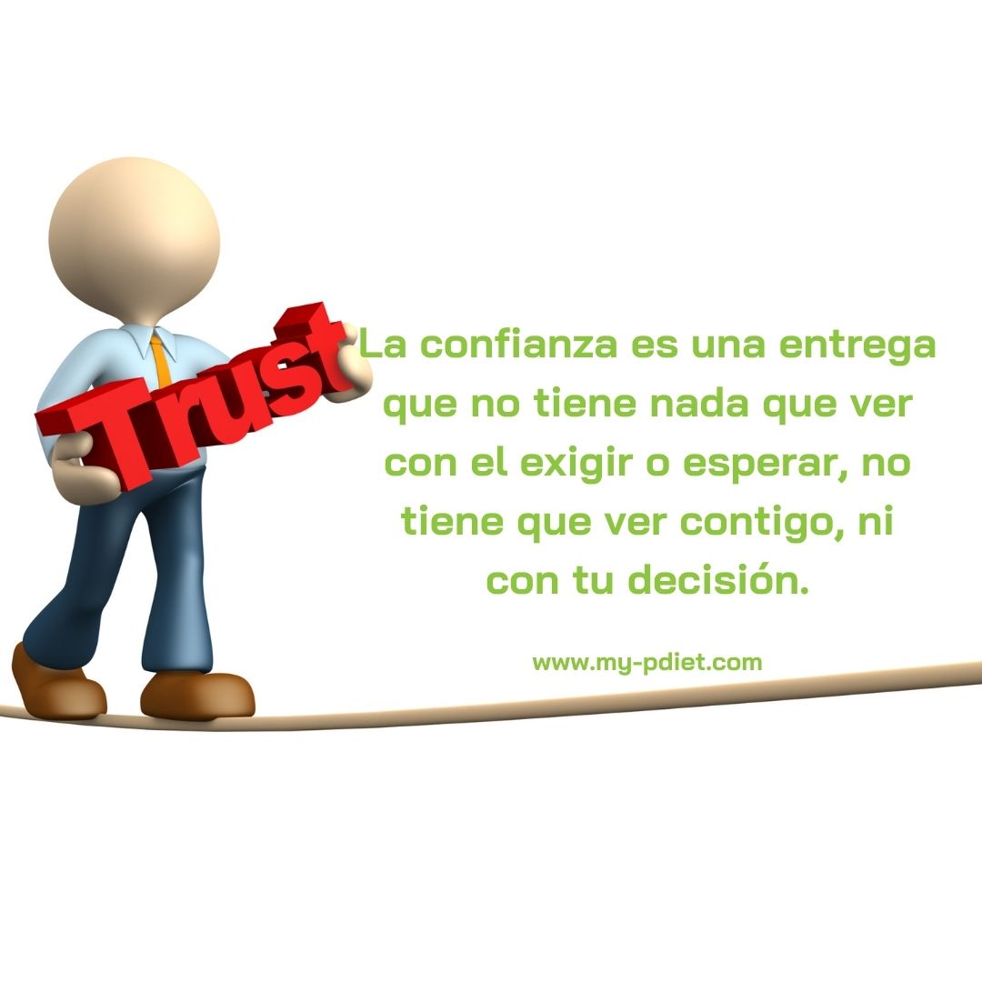 Frases motivadoras: la confianza. - My-PDiet.com - Nutrición