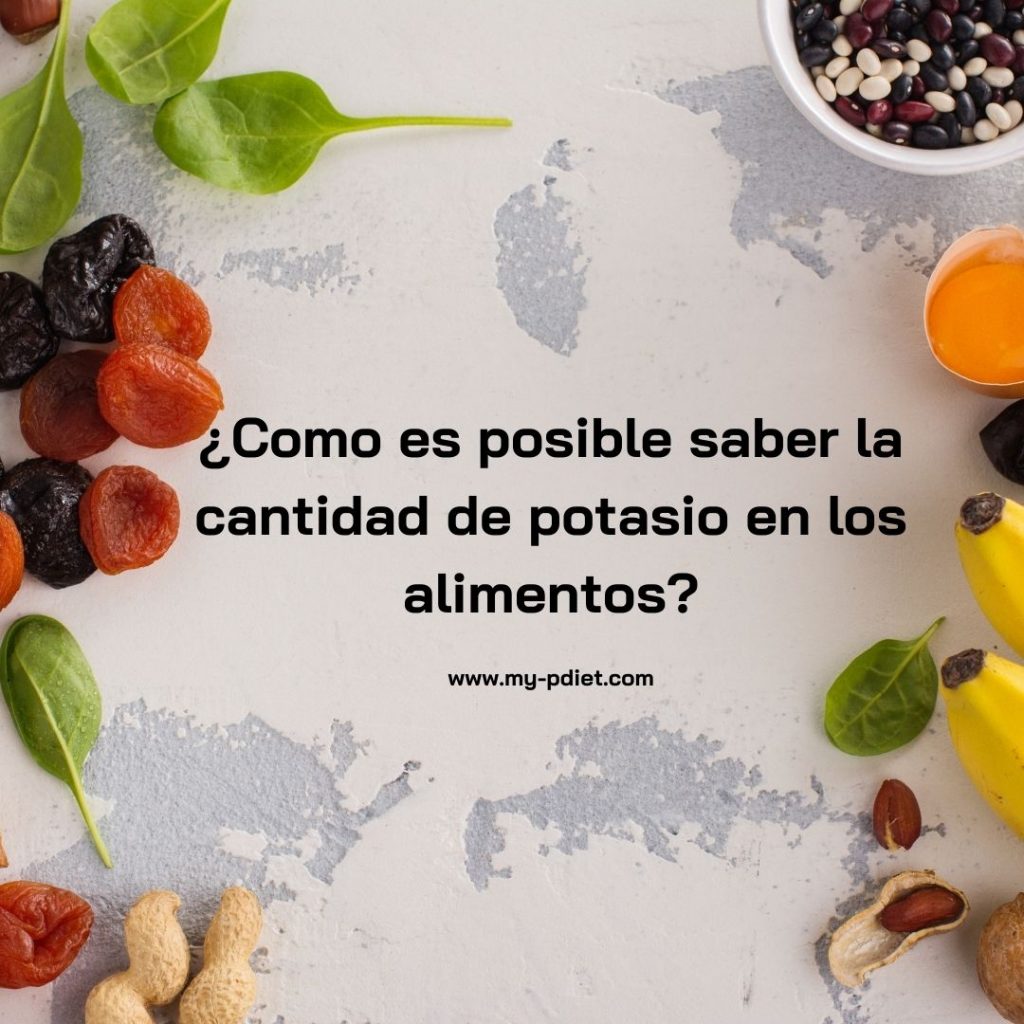 ¿Como es posible saber la cantidad de potasio en los alimentos?