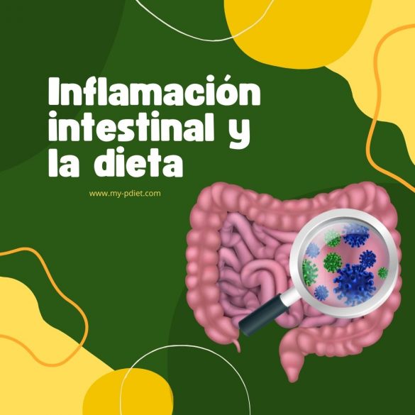 Inflamación intestinal y la dieta - My-PDiet.com - Nutrición