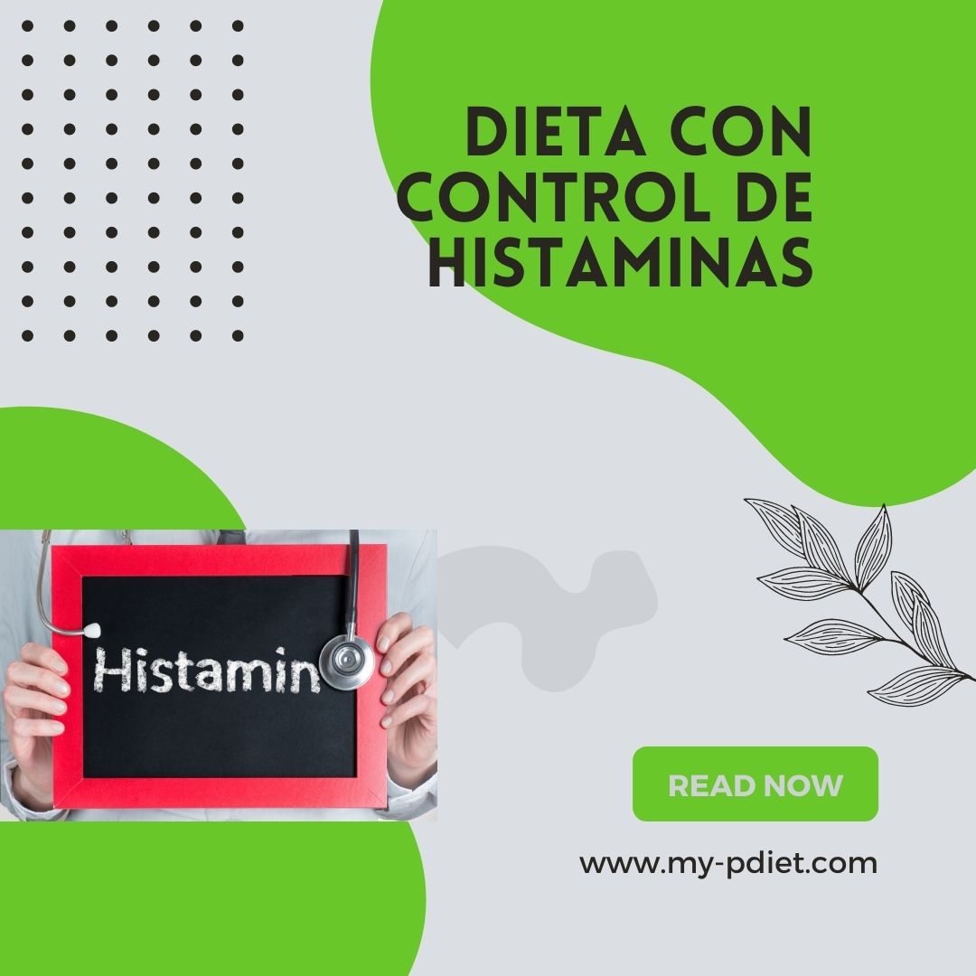 Dieta Con Control De Histaminas My Nutrición