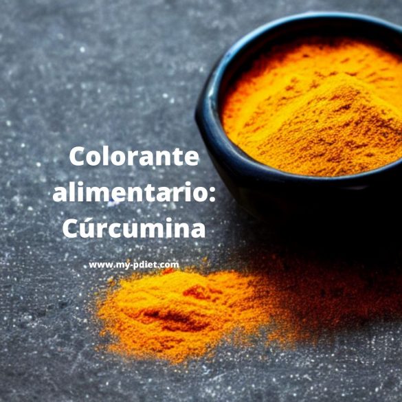 Colorante alimentario: Cúrcumina. - My-PDiet.com - Nutrición