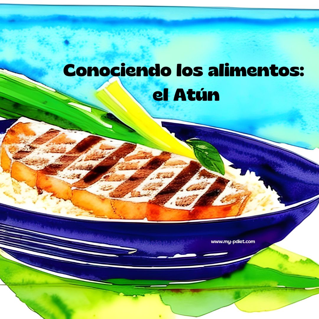 Conociendo los alimentos: el Atún - My-PDiet.com - Nutrición