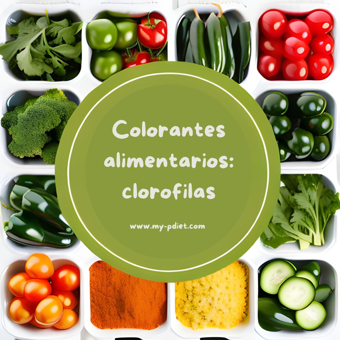 Colorantes alimentarios: clorofilas - My-PDiet.com - Nutrición